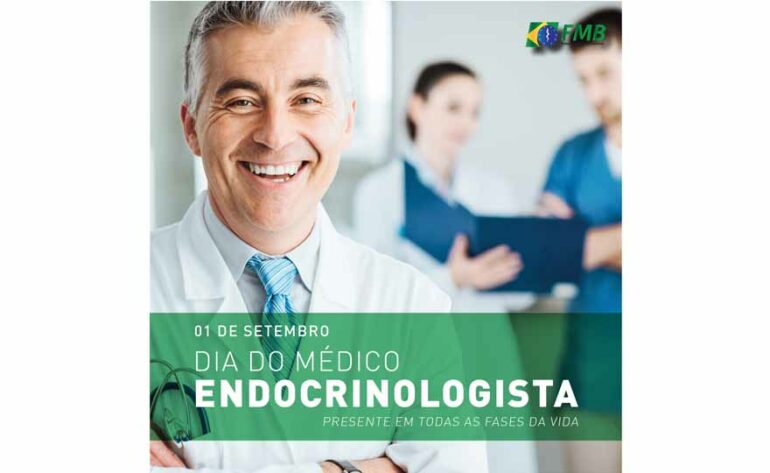 1º de setembro - Dia do Médico Endocrinologista - Portal FMB
